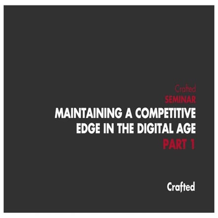 Maintaining the competitive edge in the digital age: Crafted IoD ...