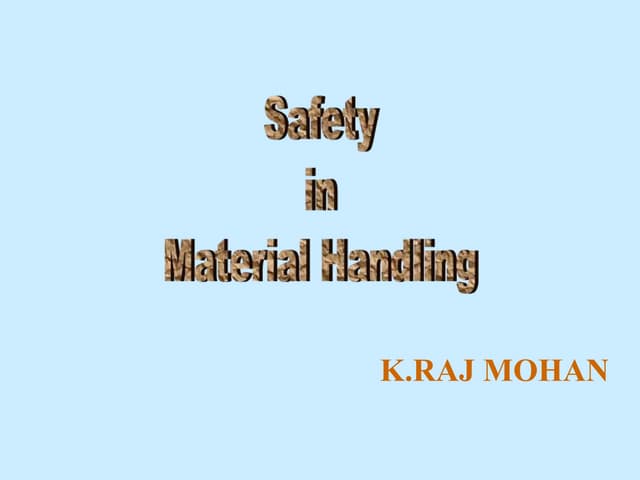 Safety in Material Handling | PPTX