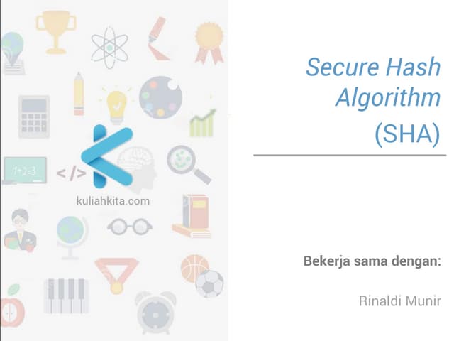 Kriptografi Secure Hash Algorithm Sha Ppt