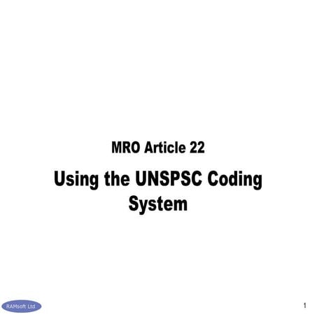 Using UNSPSC codes in the MRO Inventory System | PDF