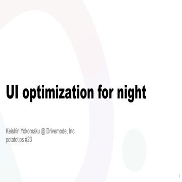 UI optimization for night | PDF