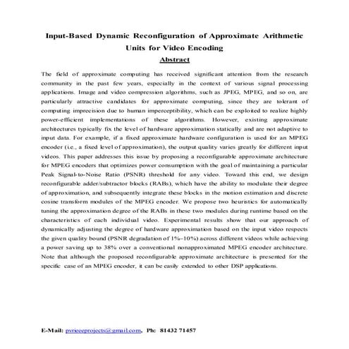 Input Based Dynamic Reconfiguration Of Approximate Arithmetic Units For 0381