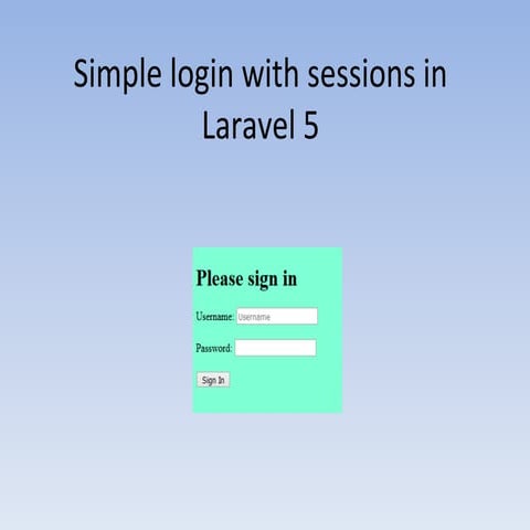23.simple login with sessions in laravel 5 | PPT