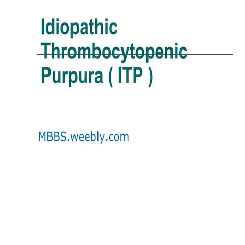 23 Ppt Itp | PPT | Blood Disorders | Diseases and Conditions