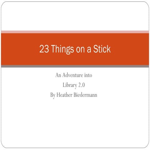 23 Things On A Stick Test Slideshow | PPT