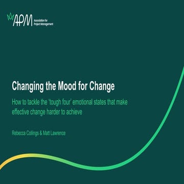Changing the mood for change – how to tackle the ‘tough four’ emotional ...