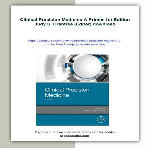 Clinical Precision Medicine A Primer 1st Edition Judy S. Crabtree ...
