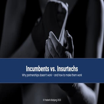 Insurers versus insurtechs - why the partnerships always fail and what to do about it | PDF