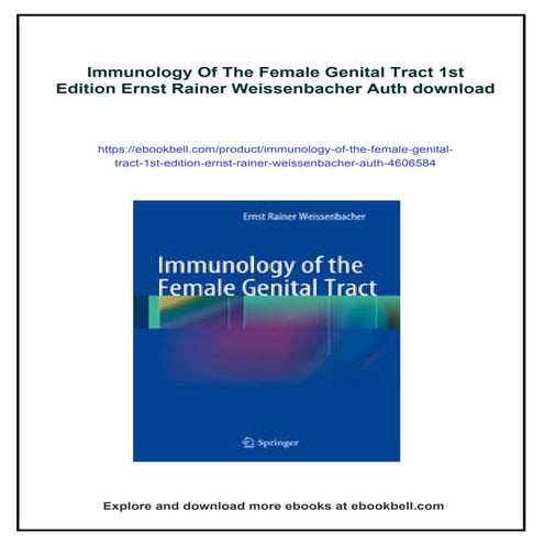 Immunology Of The Female Genital Tract 1st Edition Ernst Rainer Weissenbacher Auth | PDF