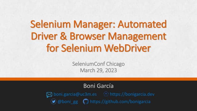 Selenium Manager Automated Driver And Browser Management For Selenium Webdriver Ppt