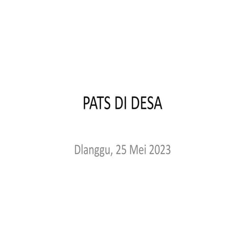 230524 PATS DI DESA SS.pptx