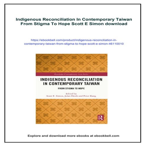 Indigenous Reconciliation In Contemporary Taiwan From Stigma To Hope ...