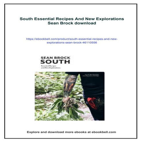 South Essential Recipes And New Explorations Sean Brock | PDF