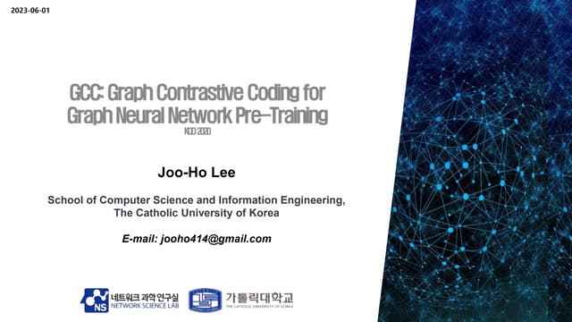 Ns Cuk Seminar Jhlee Review On Gcc Graph Contrastive Coding For Graph Neural Network Pre