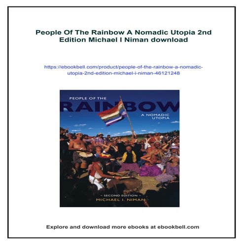 People Of The Rainbow A Nomadic Utopia 2nd Edition Michael I Niman | PDF