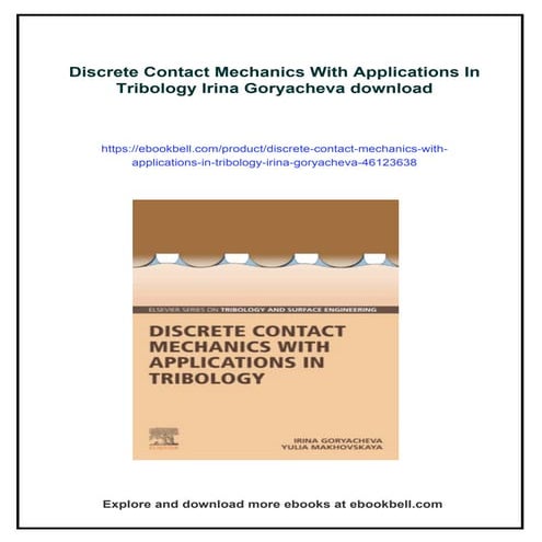 Discrete Contact Mechanics With Applications In Tribology Irina Goryacheva | PDF