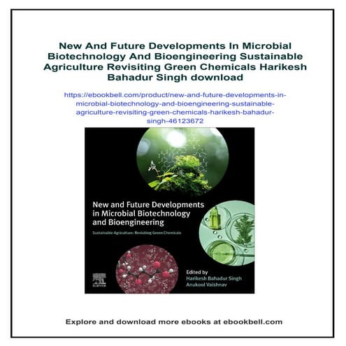New And Future Developments In Microbial Biotechnology And ...
