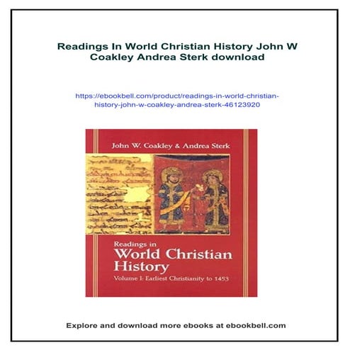 Readings In World Christian History John W Coakley Andrea Sterk | PDF