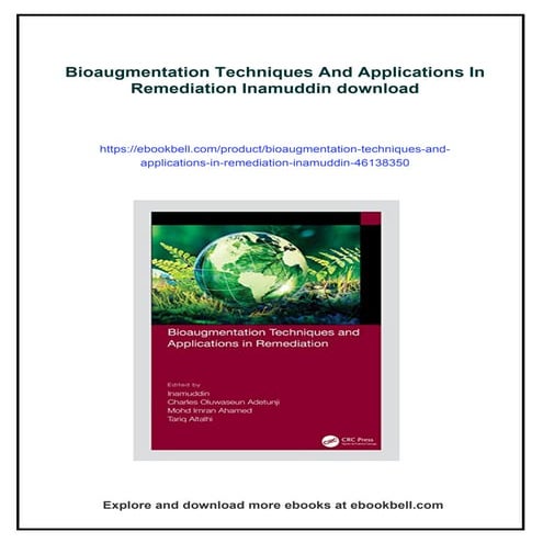 Bioaugmentation Techniques And Applications In Remediation Inamuddin | PDF