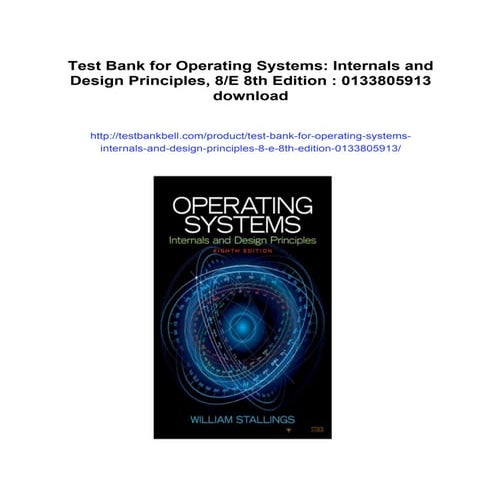 Test Bank for Operating Systems: Internals and Design Principles, 8/E ...