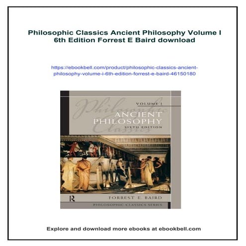 Philosophic Classics Ancient Philosophy Volume I 6th Edition Forrest E ...