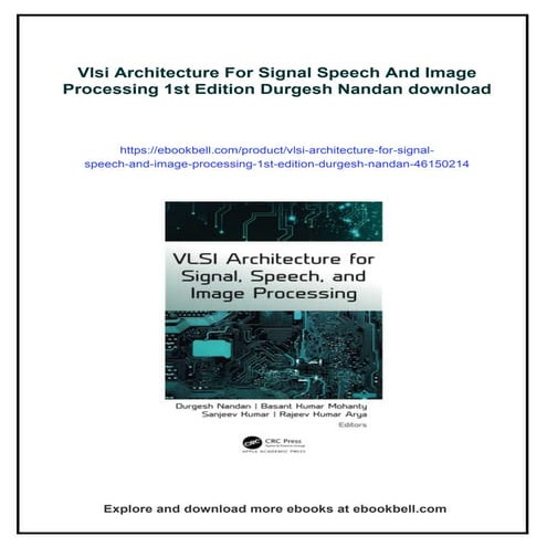 Vlsi Architecture For Signal Speech And Image Processing 1st Edition Durgesh Nandan | PDF