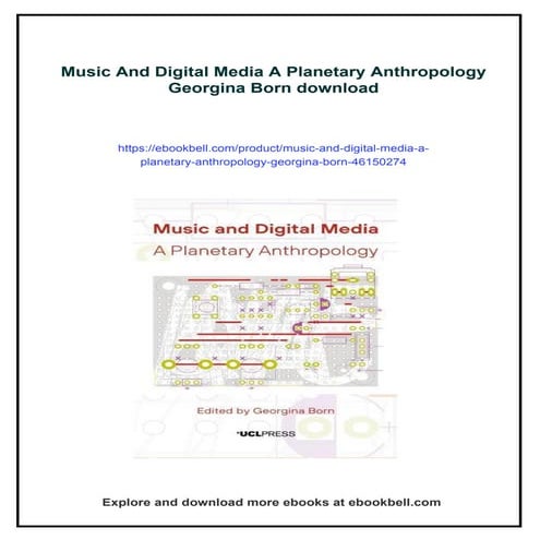 Music And Digital Media A Planetary Anthropology Georgina Born | PDF