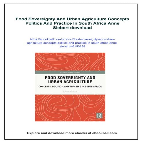 Food Sovereignty And Urban Agriculture Concepts Politics And Practice ...