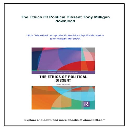 The Ethics Of Political Dissent Tony Milligan | PDF