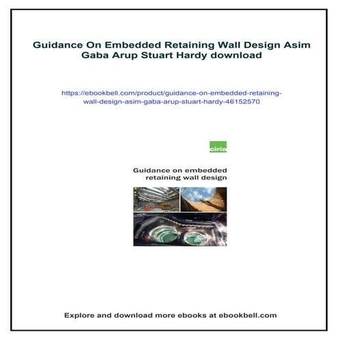 Guidance On Embedded Retaining Wall Design Asim Gaba Arup Stuart Hardy ...