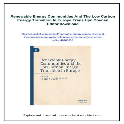 Renewable Energy Communities And The Low Carbon Energy Transition In Europe Frans Hjm Coenen ...