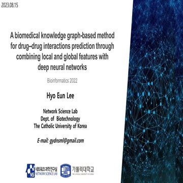 NS-CUK Journal club: H.E.Lee, Review on " A biomedical knowledge graph-based method for drug ...