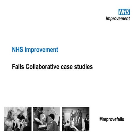 Falls collaborative case studies | PPTX