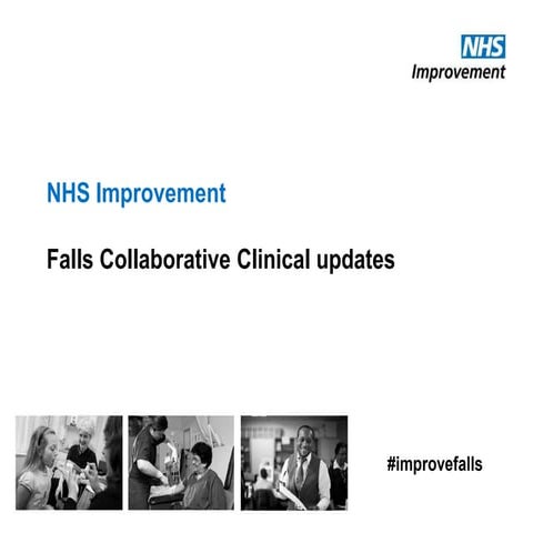 Falls Collaborative Clinical updates | PPT