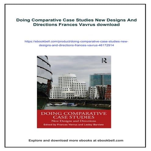 Doing Comparative Case Studies New Designs And Directions Frances ...