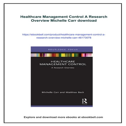 Healthcare Management Control A Research Overview Michelle Carr | PDF