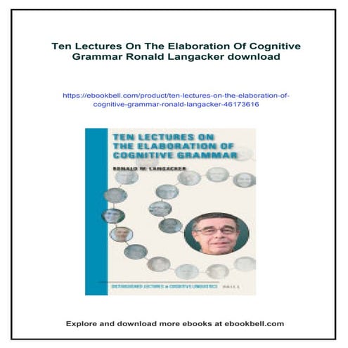 Ten Lectures On The Elaboration Of Cognitive Grammar Ronald Langacker | PDF