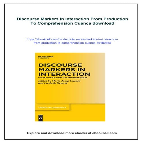 Discourse Markers In Interaction From Production To Comprehension Cuenca | PDF