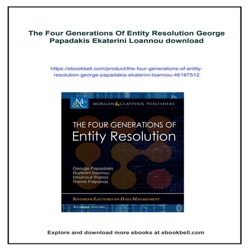 The Four Generations Of Entity Resolution George Papadakis Ekaterini ...