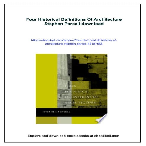 Four Historical Definitions Of Architecture Stephen Parcell | PDF
