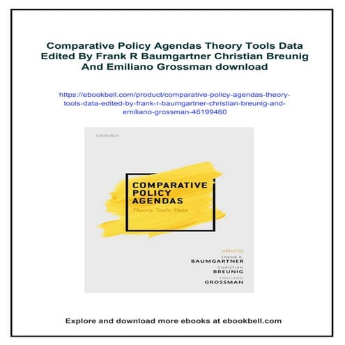 Comparative Policy Agendas Theory Tools Data Edited By Frank R Baumgartner Christian Breunig And ...