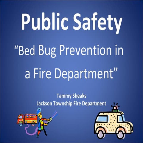 Bed Bug Prevention in a Fire Department | PPT