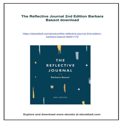 The Reflective Journal 2nd Edition Barbara Bassot | PDF