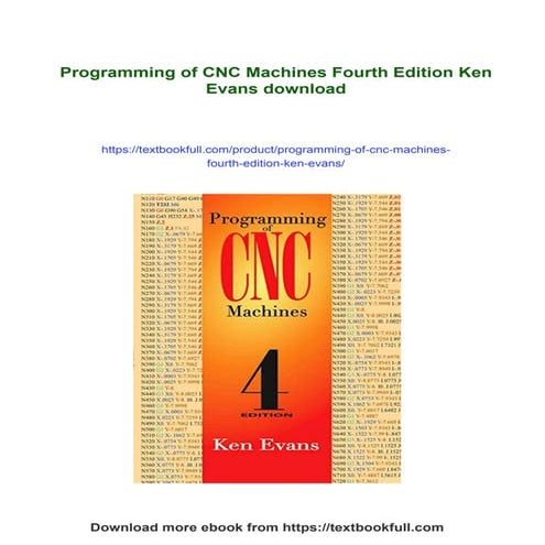 Programming of CNC Machines Fourth Edition Ken Evans | PDF