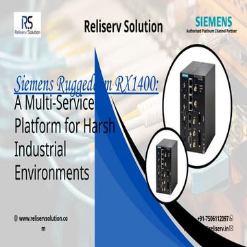 Siemens Ruggedcom RX1400: A Multi-Service Platform for Harsh Industrial ...