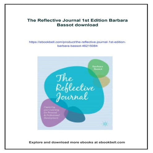 The Reflective Journal 1st Edition Barbara Bassot | PDF