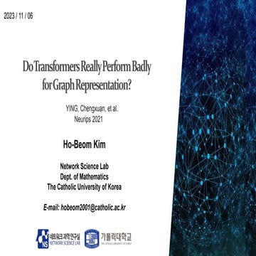 Do Transformers Really Perform Badly for Graph Representation?.pptx