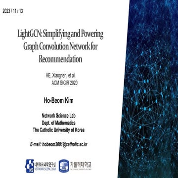 LightGCN: Simplifying and Powering Graph Convolution Network for Recommendation.pptx