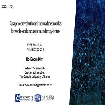 Graph Convolutional Neural Networks For Web Scale Recommender Systemspptx 