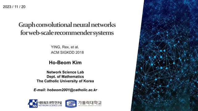 Graph Convolutional Neural Networks For Web Scale Recommender Systemspptx